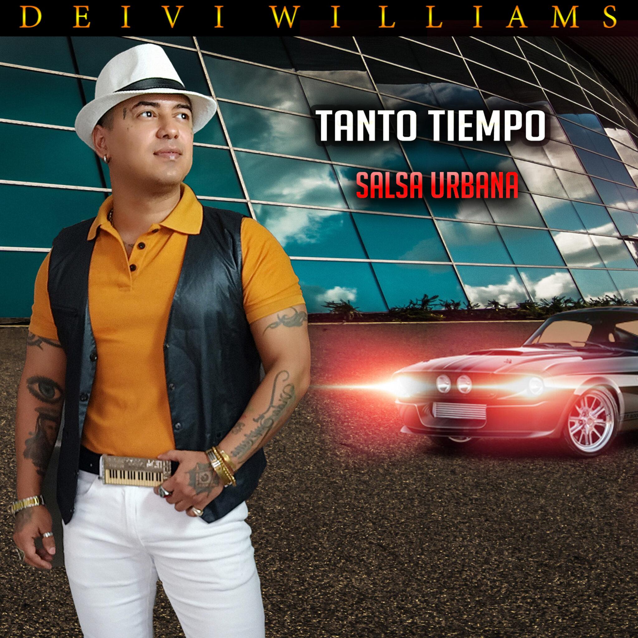 Deivi Williams continúa impactando con su nueva propuesta de salsa ...